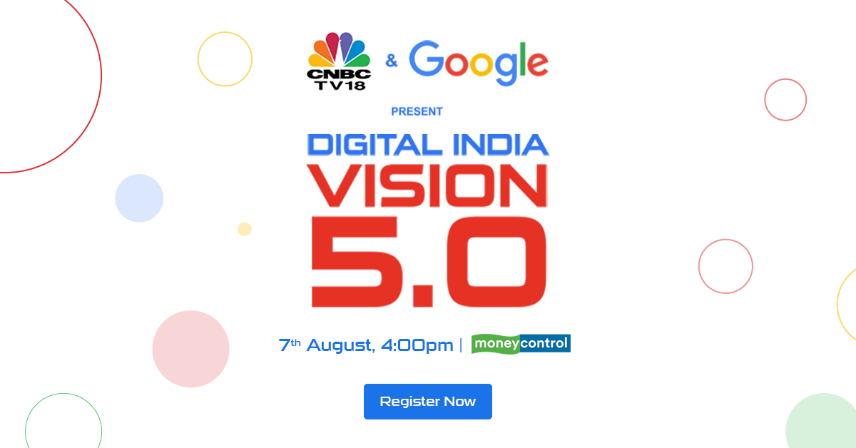 CNBC-TV18 and Google Presents The Digital India Vision